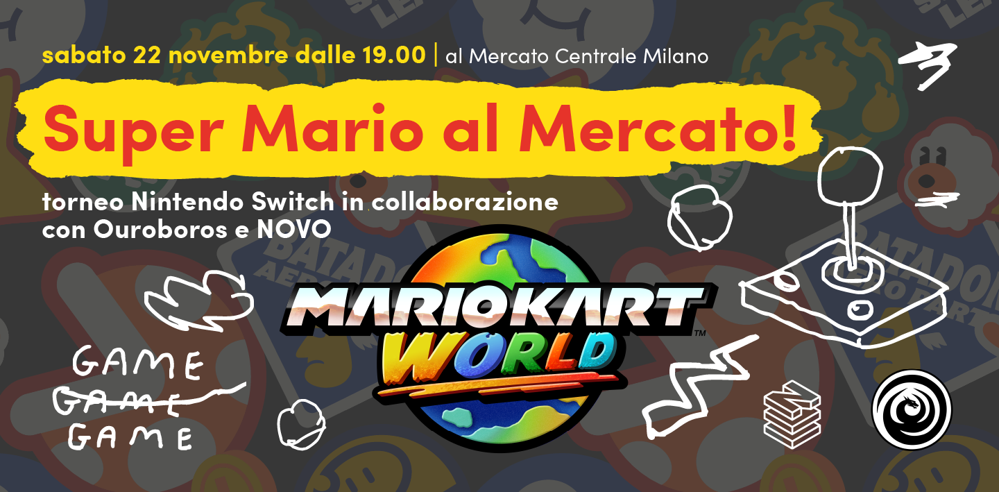 Mario Kart Grand Prix invade il Mercato Centrale Milano: tra gare ...